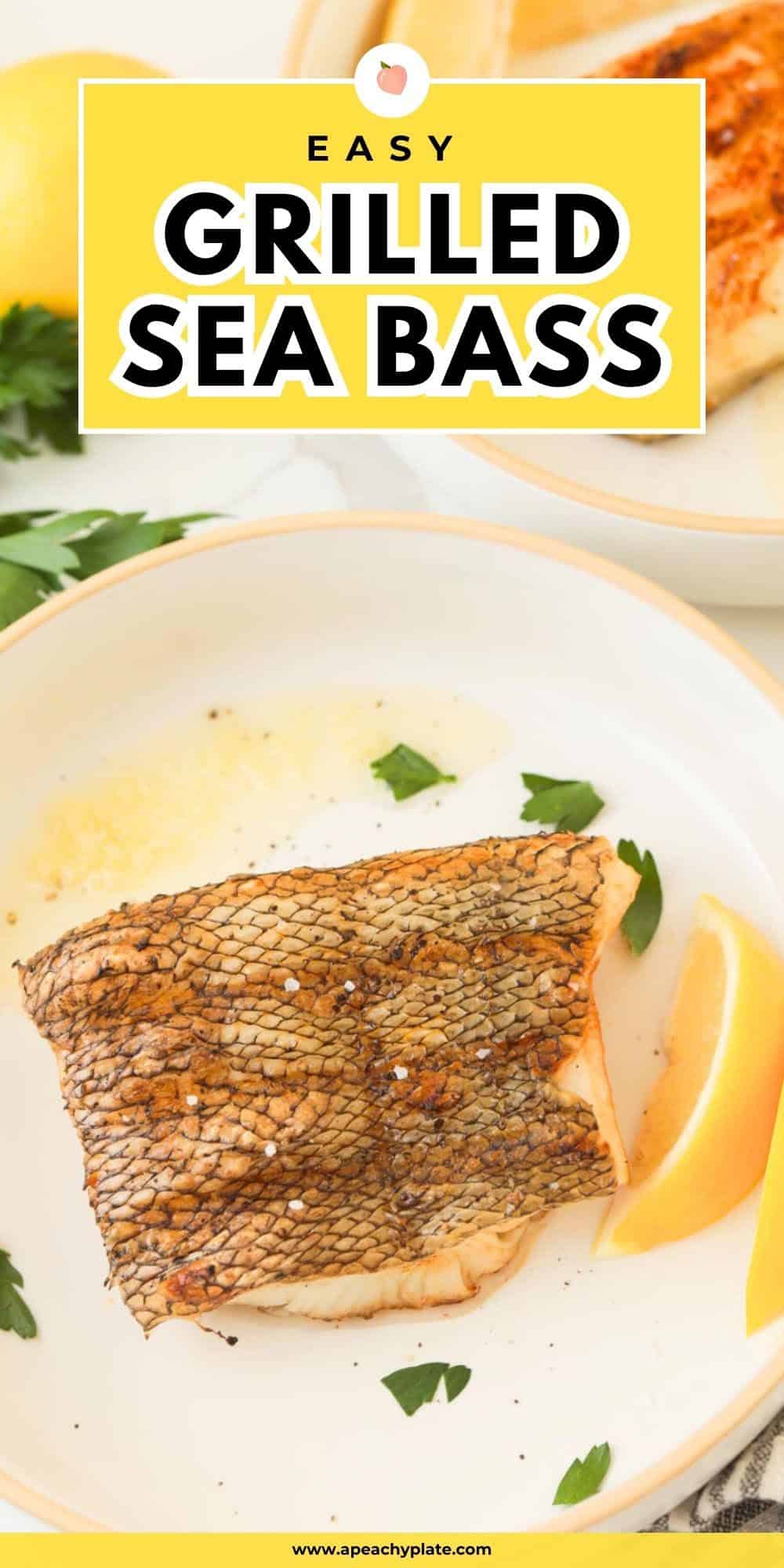 Easy Grilled Chilean Sea Bass Recipe - A Peachy Plate